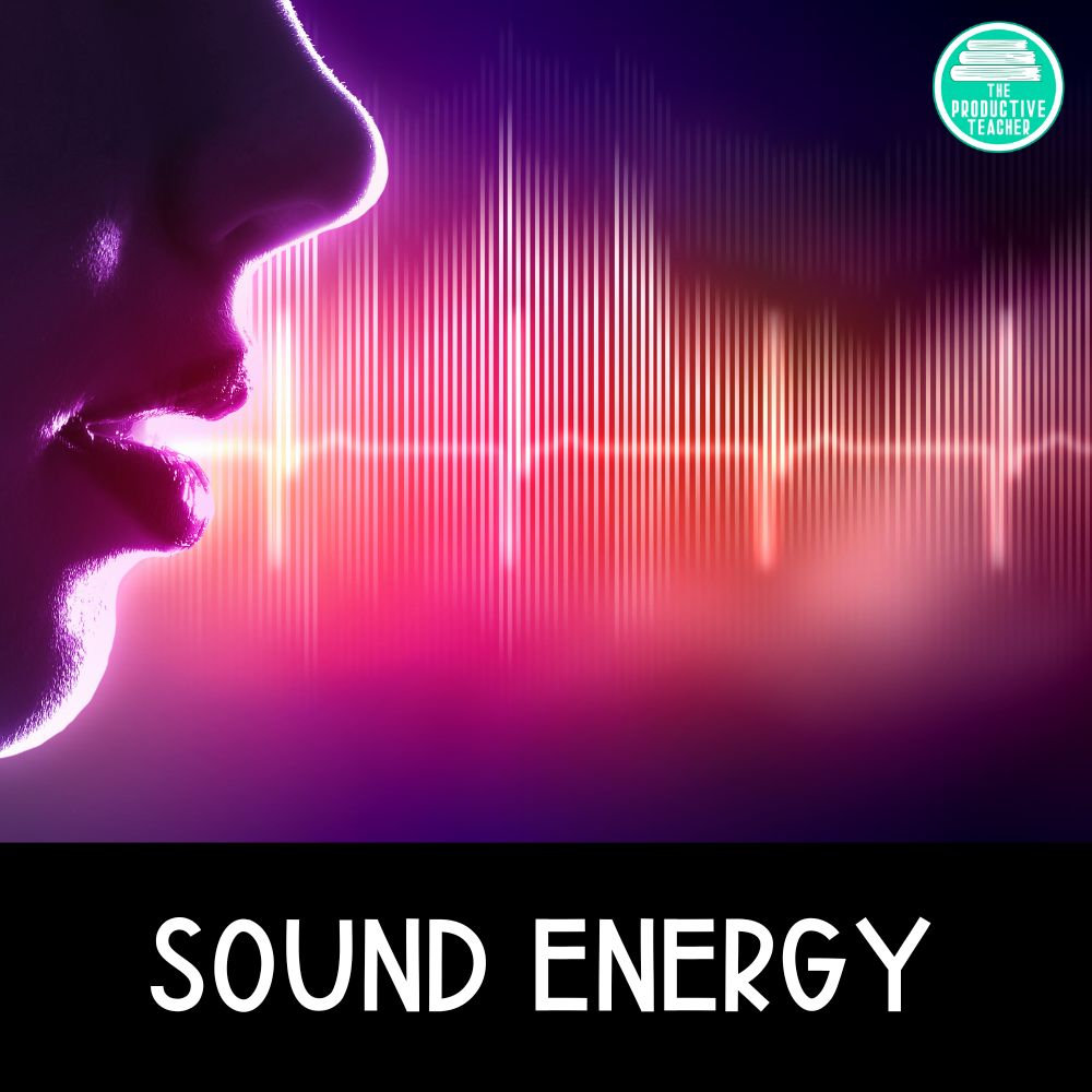 Sound Energy for Middle School Science