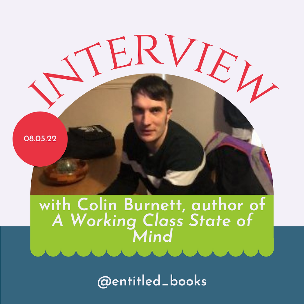 Talking to: author of 'A Working Class State of Mind', Colin Burnett