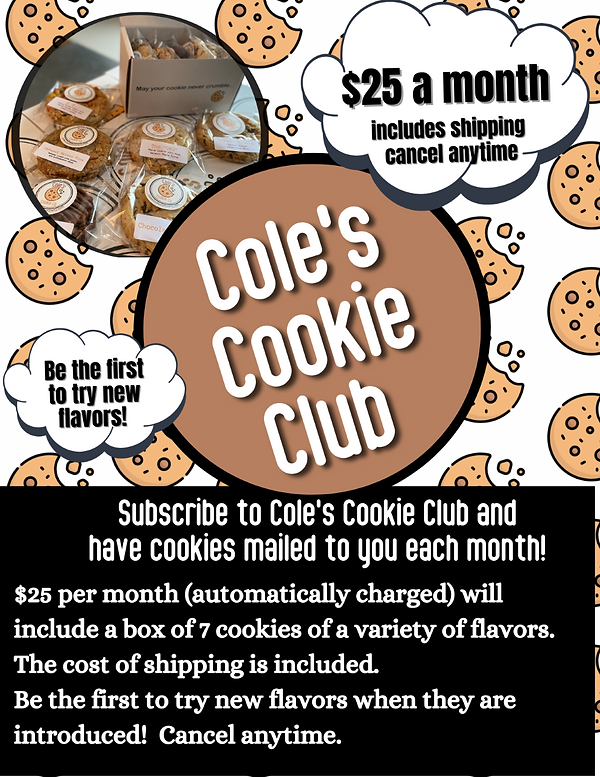 Cole's Cookie Club | Cole's Cookie Co.