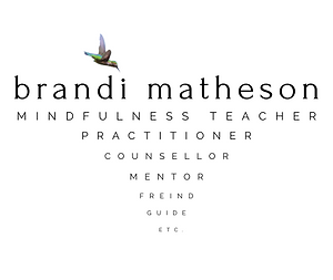 Brandi Matheson | Mindfulness for Mental Health