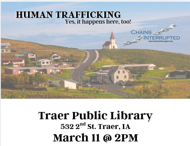 Traer Public Human Trafficking Presentation | Chains Interrupted
