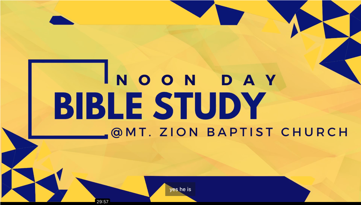 Noon Day Bible Study | MT. ZION