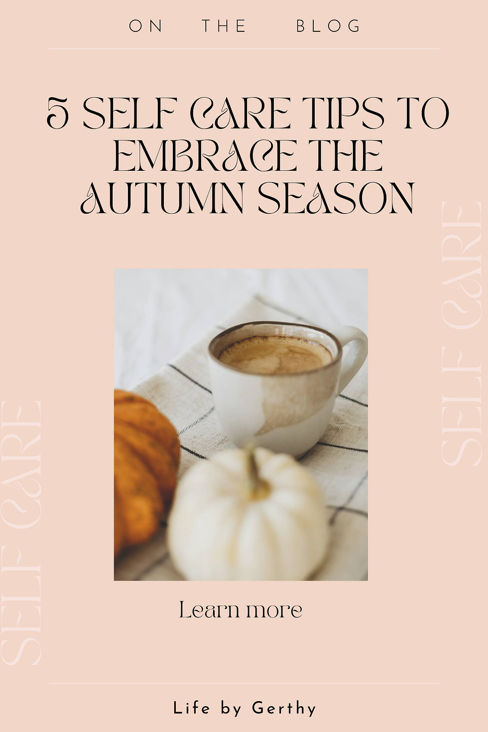 5 self care tips to embrace the autumn season