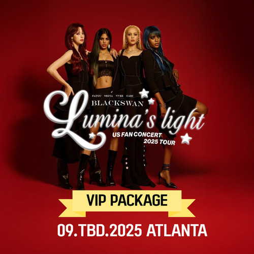 [ATLANTA] VIP PACKAGE | Kticketbox