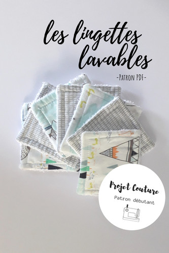 Les lingettes lavables | Projet Couture
