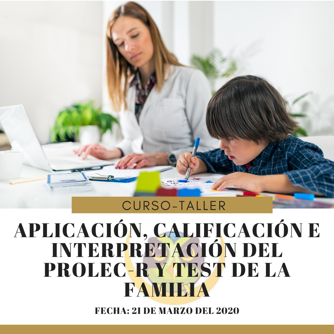 Curso-Taller: Aplicación, calificación e interpretación de los tests ...