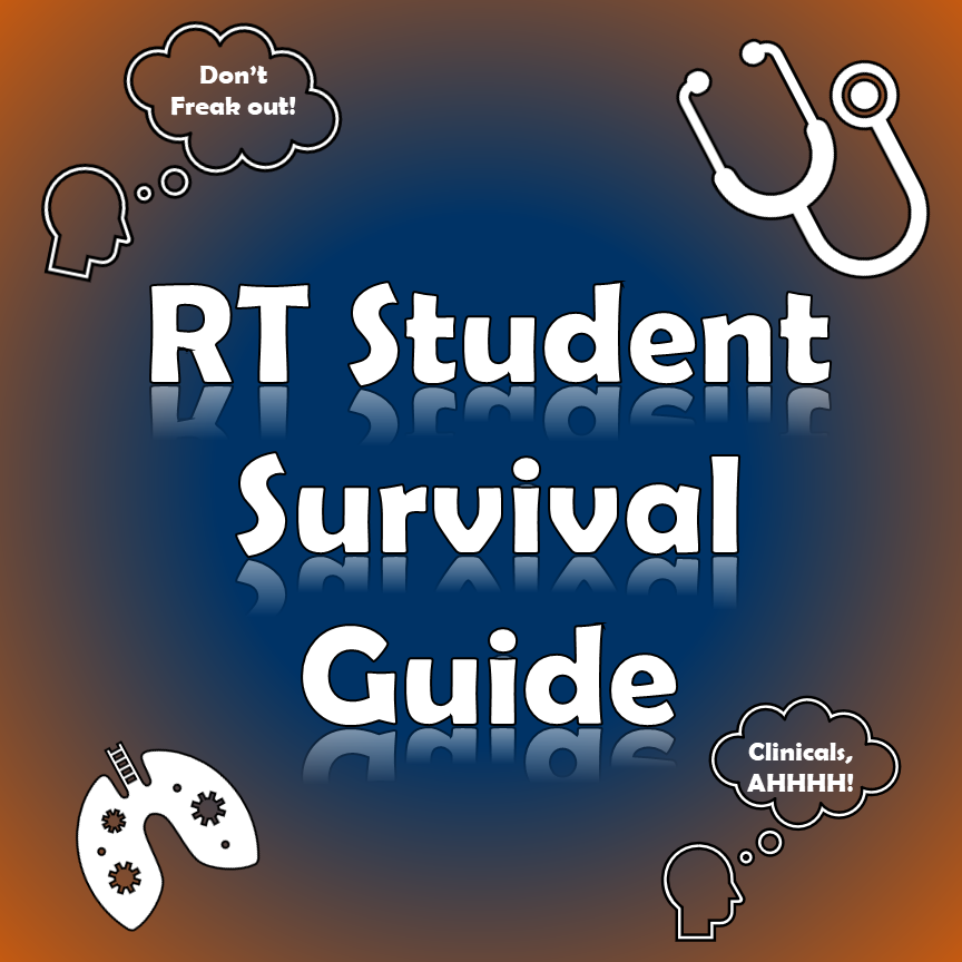 How to survive RT school and do great in clinical rotations!