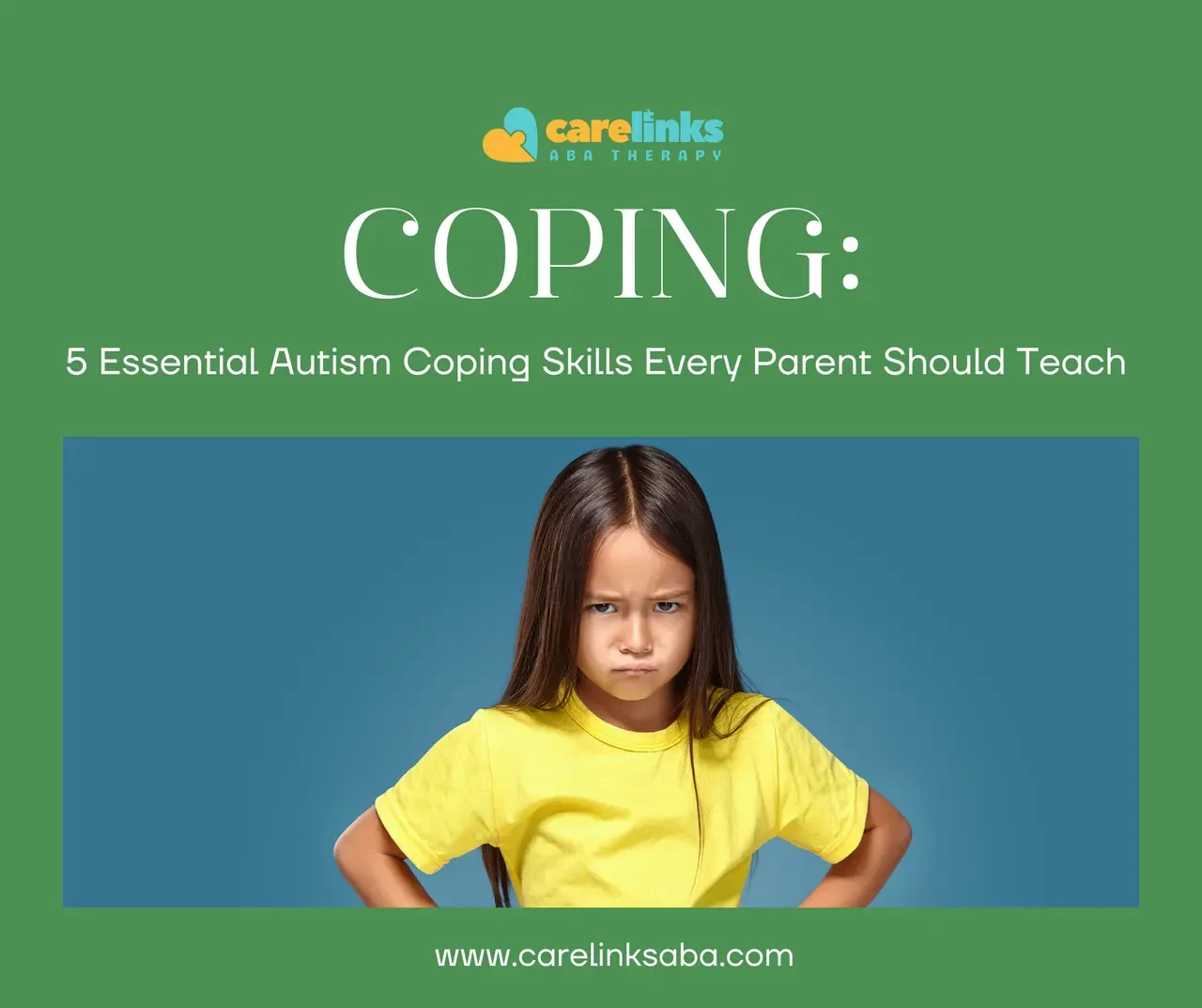 Essential Autism Coping Skills Every Parent Should Teach