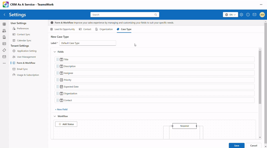 Configuring Case Workflows and Forms in CRM As A Service