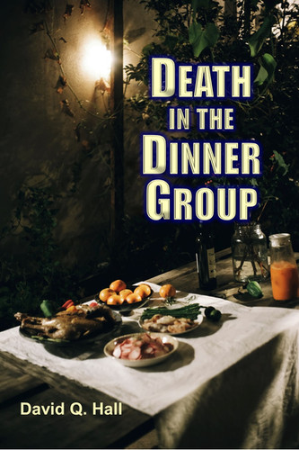 Death in the Dinner Group | tree-shadow-press