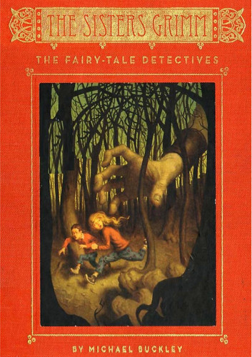 The Fairy-Tale Detectives (Sisters Grimm #1) (The Sisters Grimm) | Kim ...