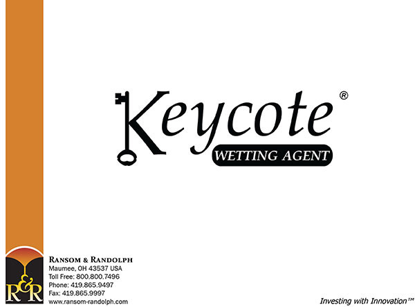 Ransom & Randolph | Keycote wetting agent