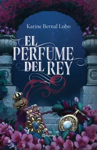 EL PERFUME DEL REY. Pasta dura | Libreria Dante | https://static ...