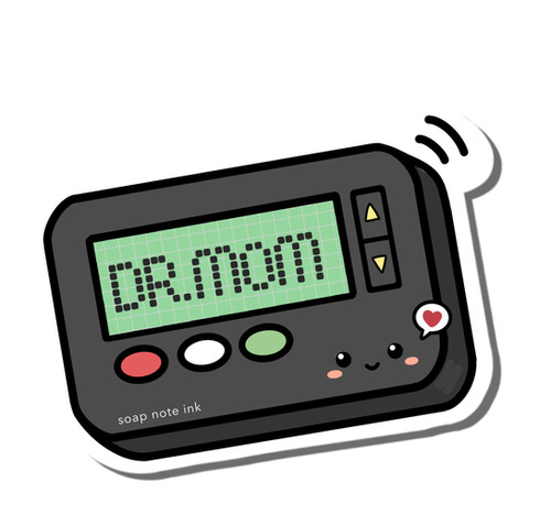 Paging Dr Mom Sticker Soap Note Ink