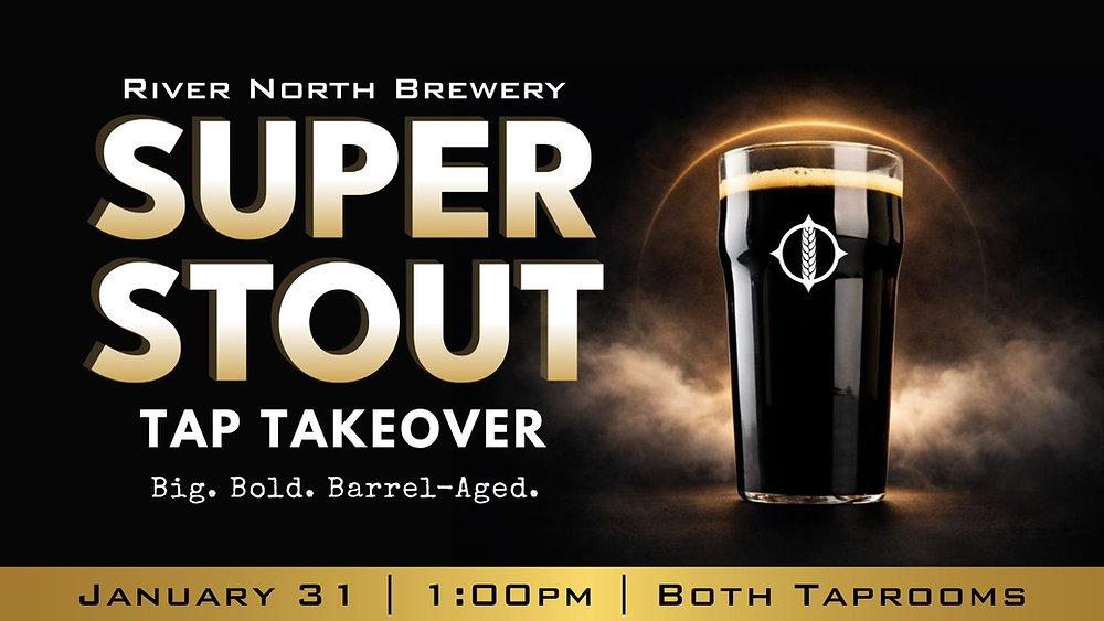 Super Stout 2026 | River North Brewery’s Annual Stout Takeover in Denver