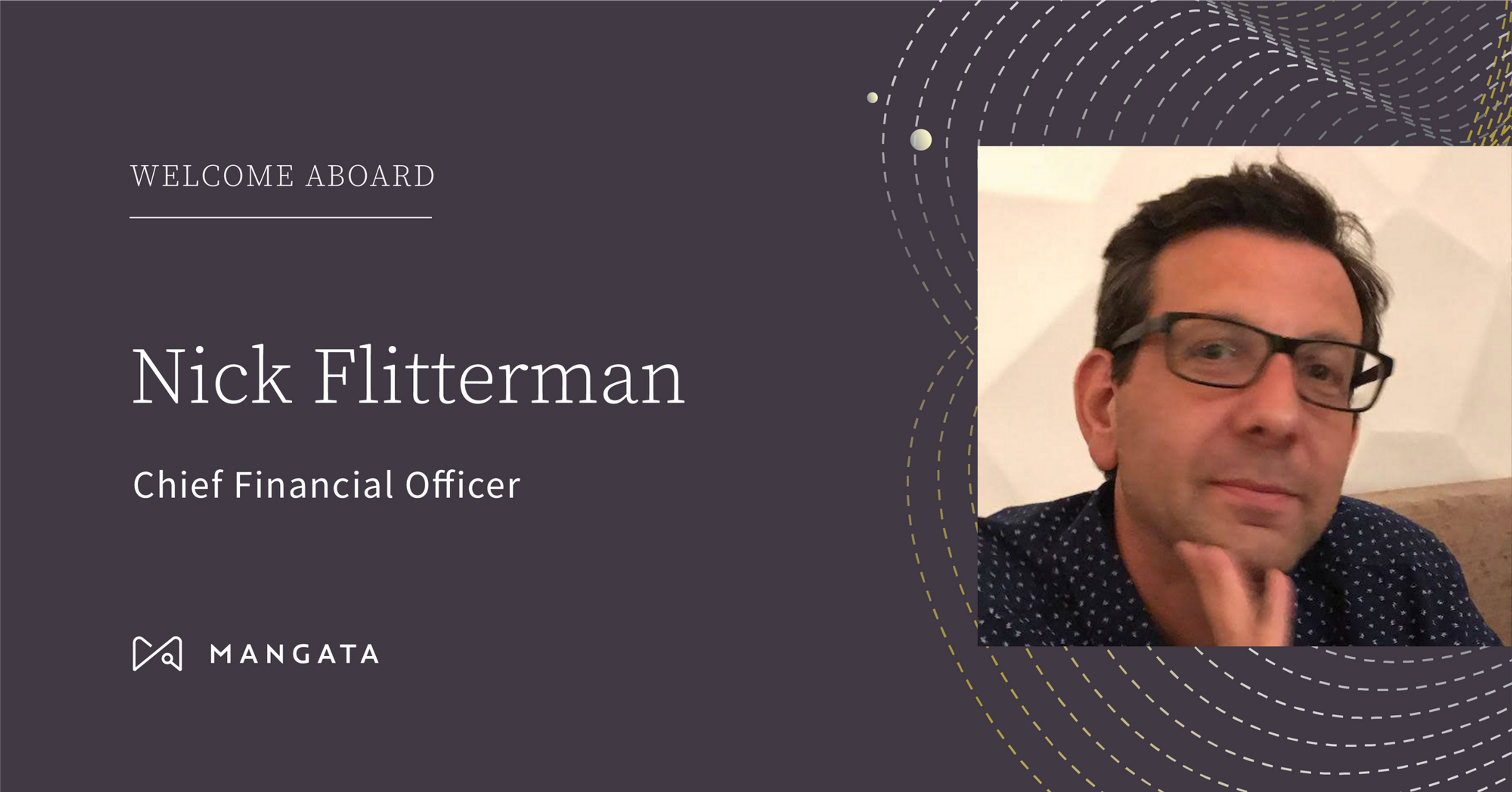 Nick Flitterman joins Mangata Networks as CFO