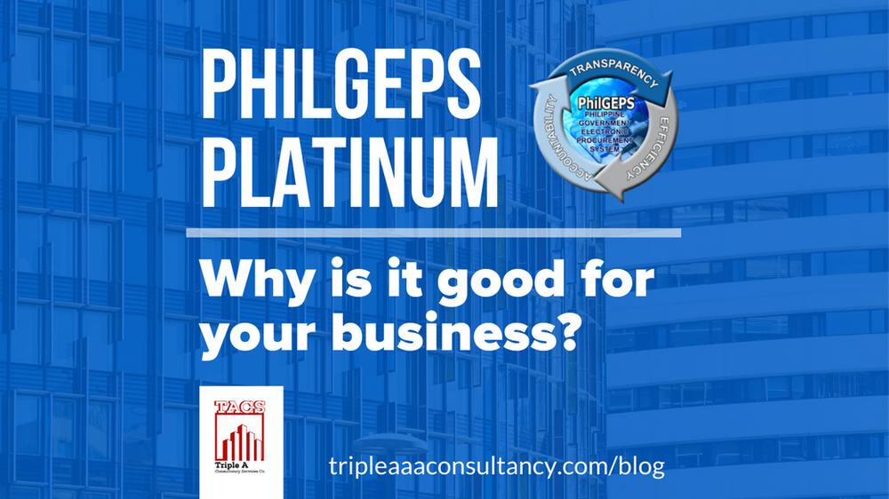 PhilGEPS Platinum: Why is it good for your business?