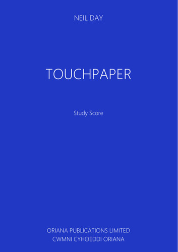 NEIL DAY: Touchpaper | Oriana