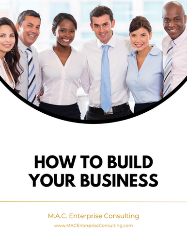 How to Build Your Business: eBook | M.A.C. Enterprise