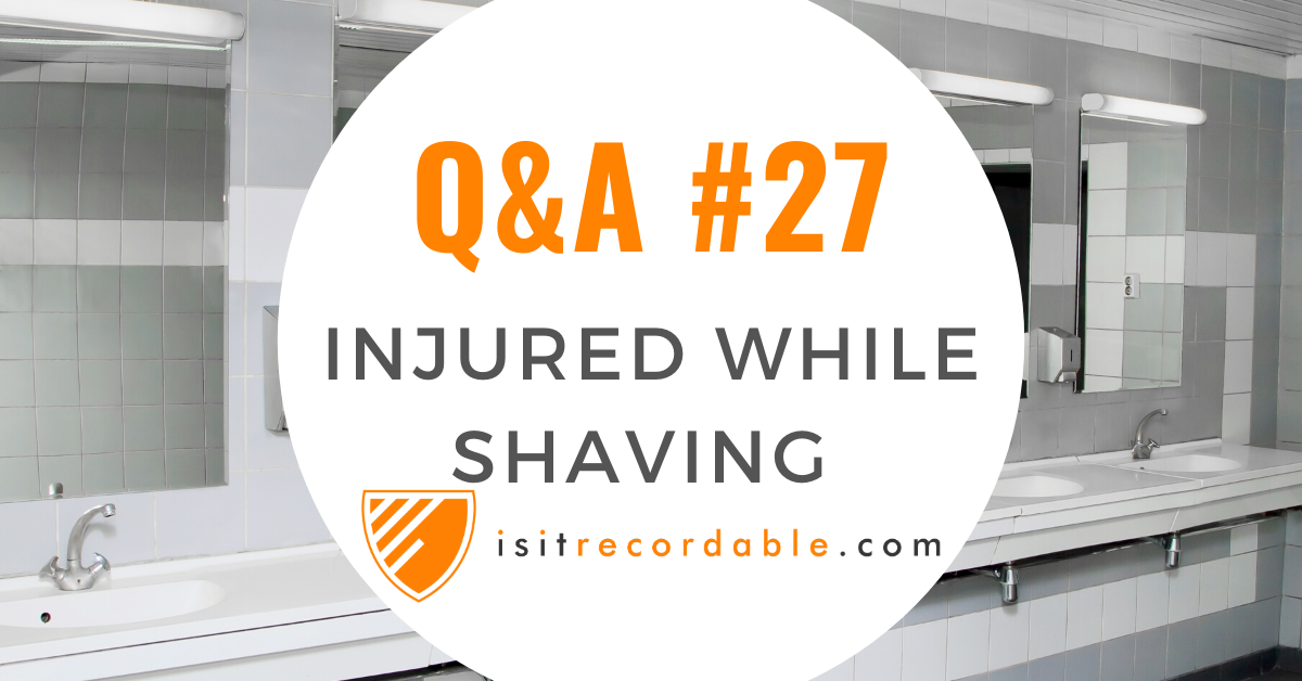 Injured While Shaving at Work