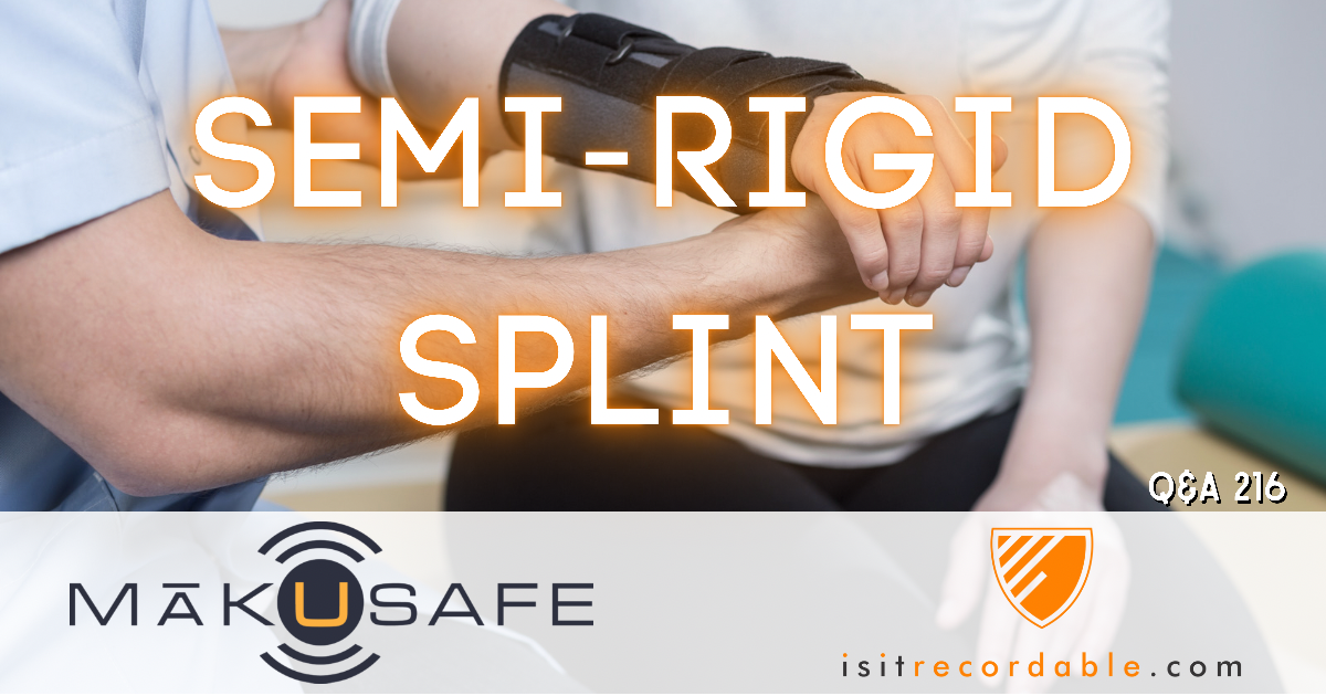 Semi-Rigid Splint