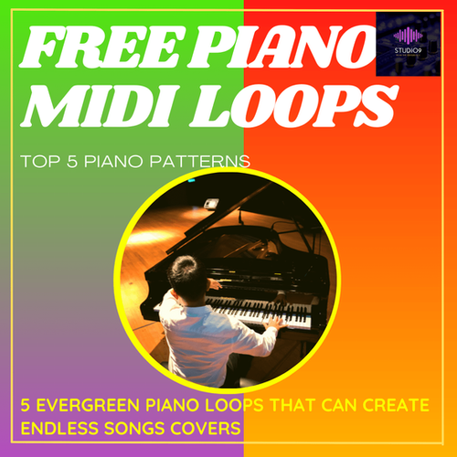 Free Piano MIDI Loops Pack | studio9music
