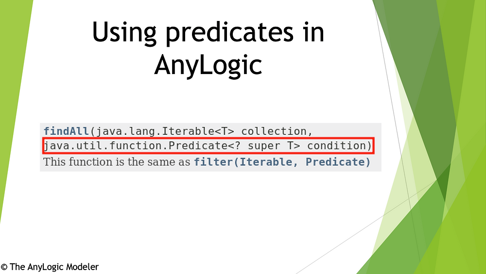 Using Predicates In Anylogic