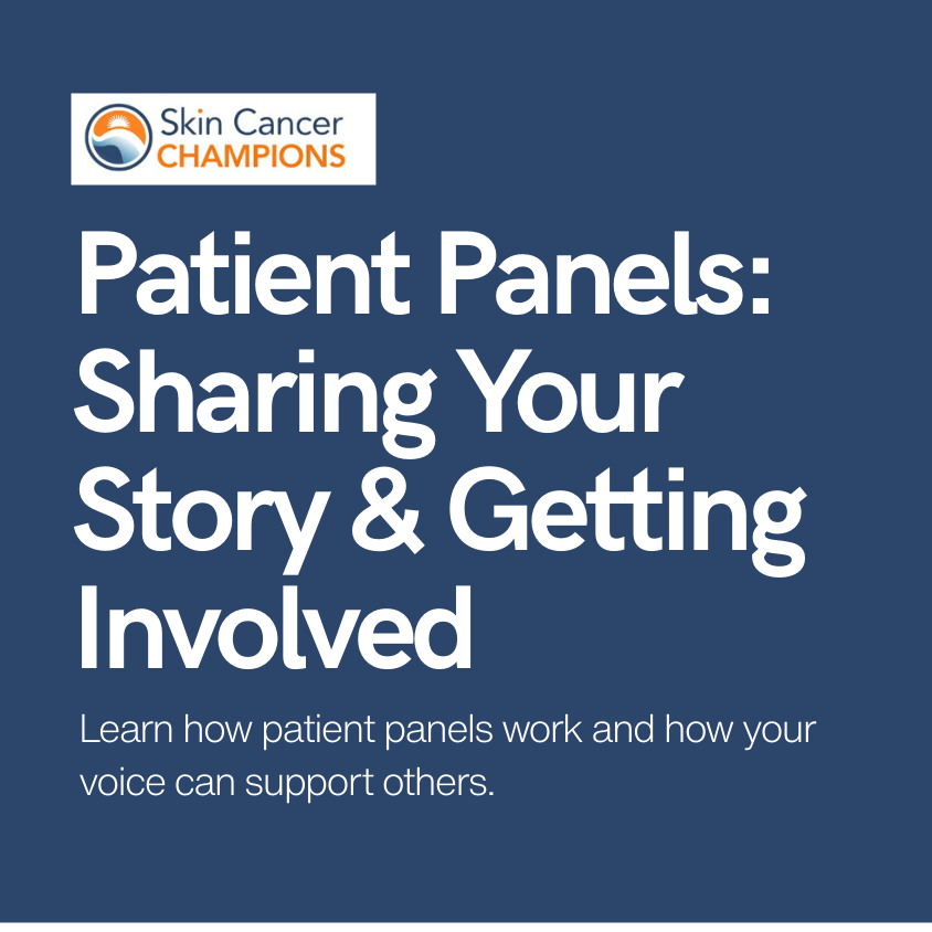 Patient Panel Information Session | February 2026 | Skin Cancer Champions