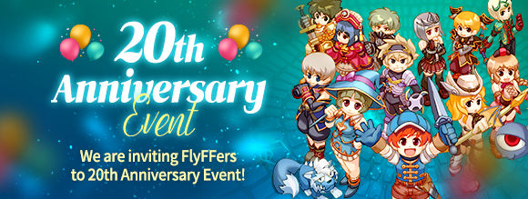 20th Anniversary Event! | Flyff US