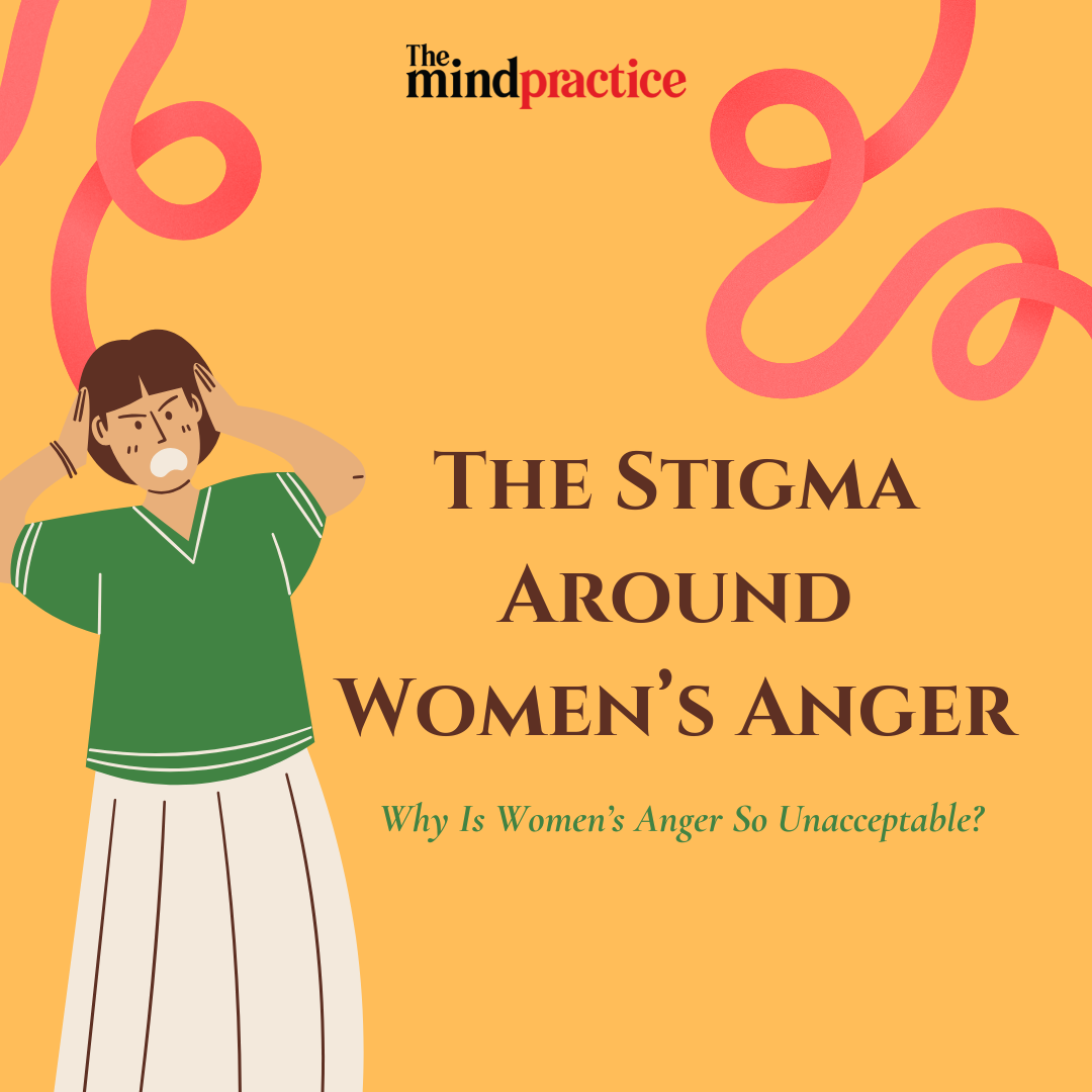 The Stigma Around Women's Anger