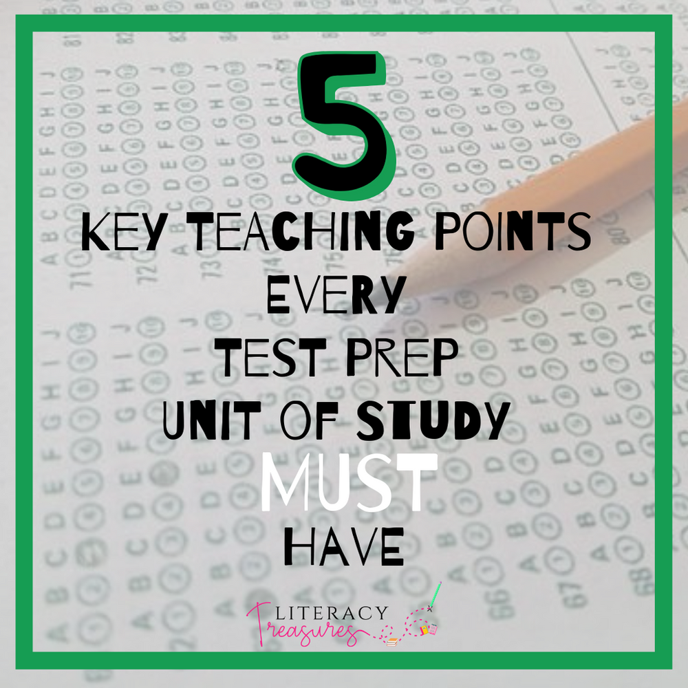 5 Key Teaching Points for Reading Test Prep