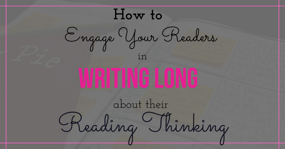How To Engage Your Readers In Writing Long About Their Reading Thinking