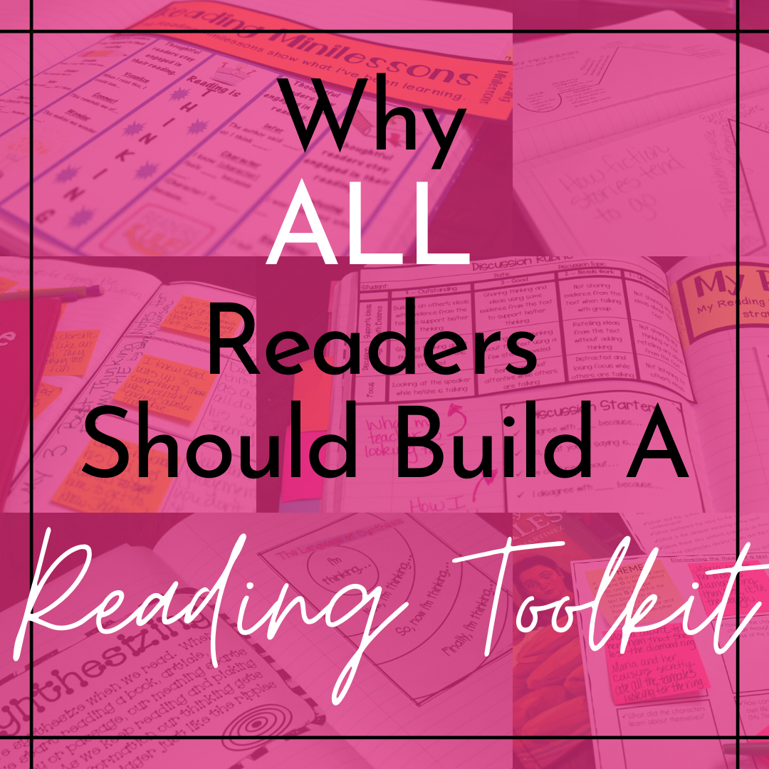 Why ALL Readers Should Build A Reading Toolkit