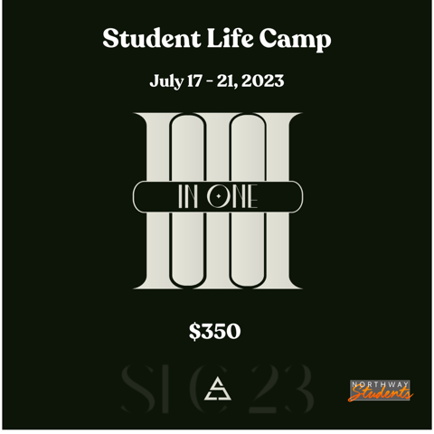 Student Life Camp | Northway Church