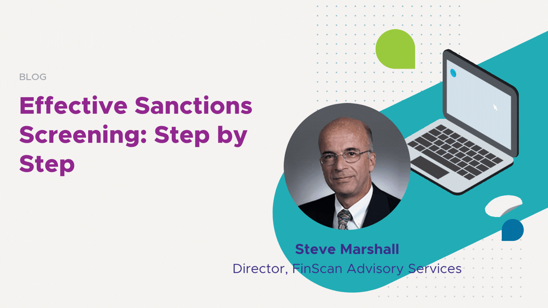 A Step-by-Step Guide to Effective Sanctions Screening