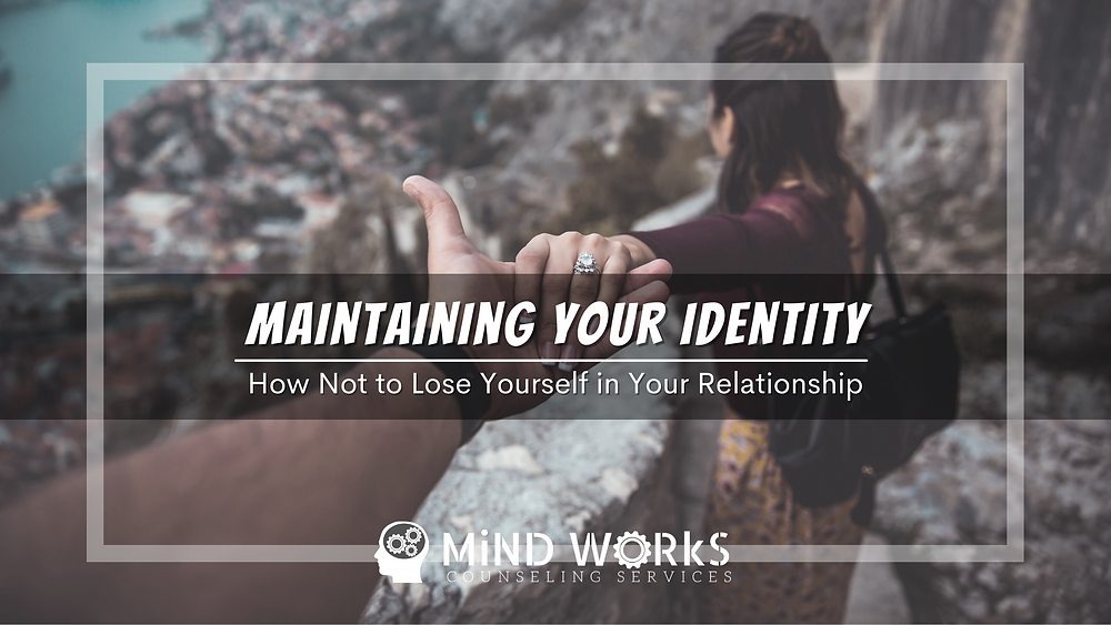 Maintaining Your Identity: How Not to Lose Yourself in Your relationship
