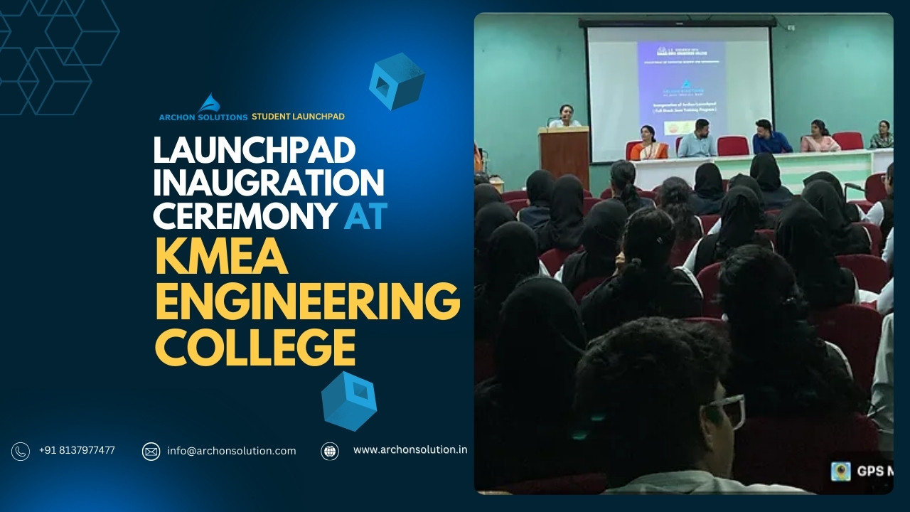 Igniting Innovation: Archon Launchpad Inaugural Ceremony at KMEA Engineering College