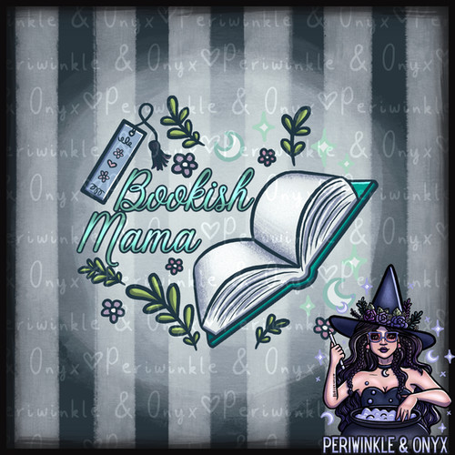 Bookish Mama PNG | Periwinkle & Onyx