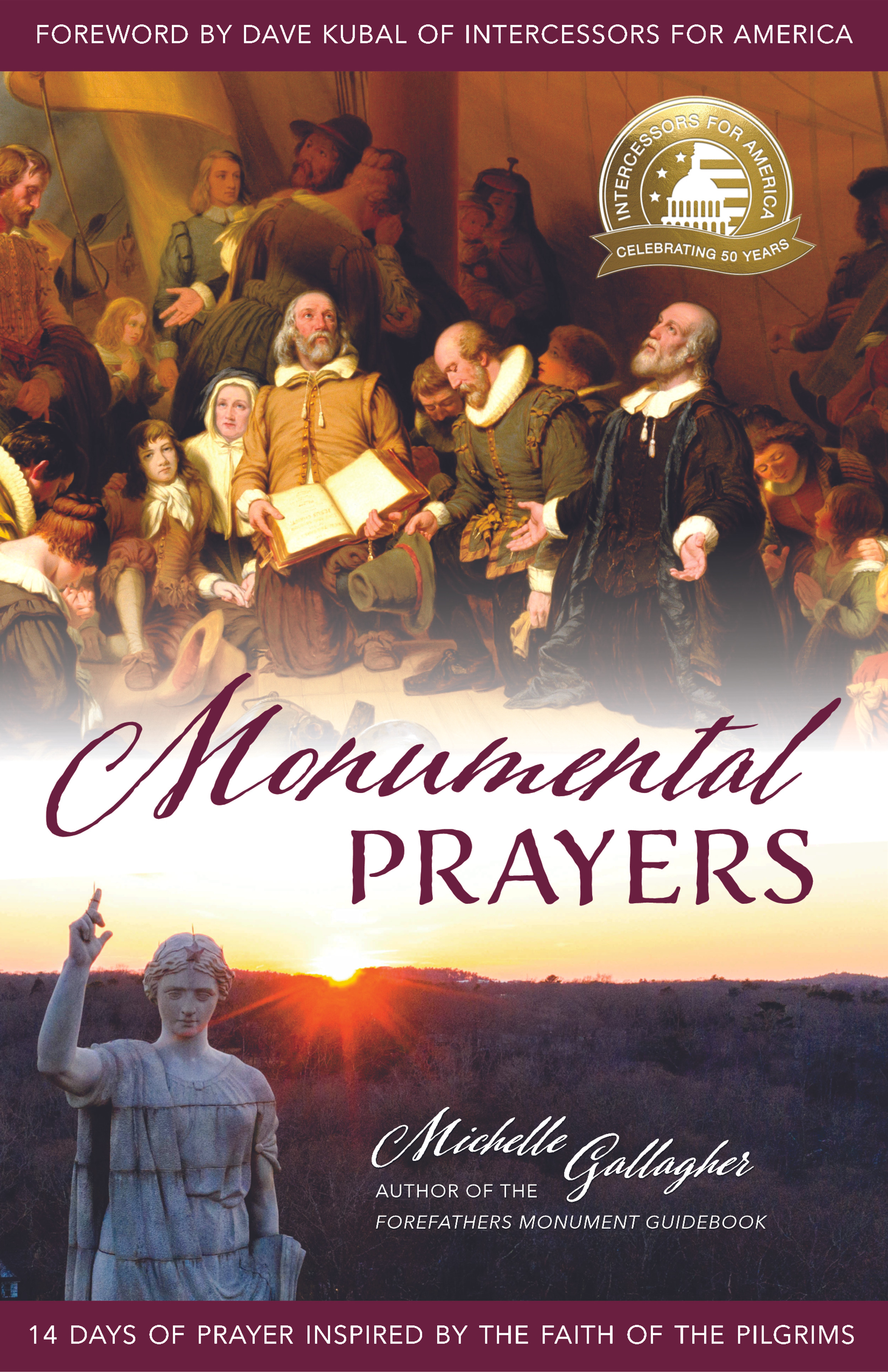 Monumental Prayers | Forefathers Monument Guidebook