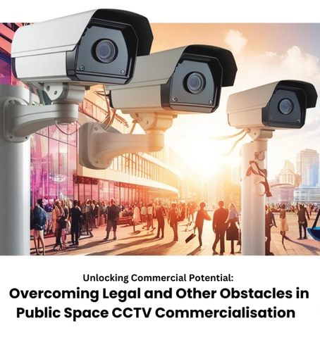 Overcoming Legal and Other Obstacles in Public Space CCTV ...