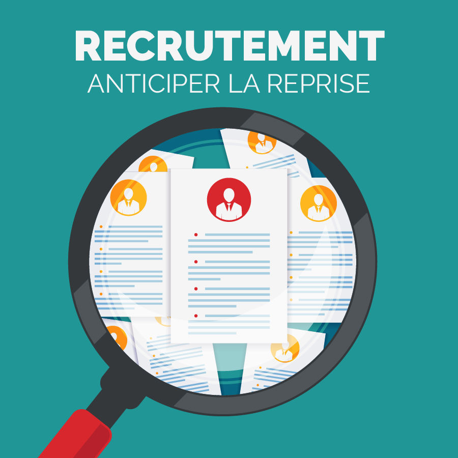 Anticiper la reprise : 4 avantages de recruter durant le confinement