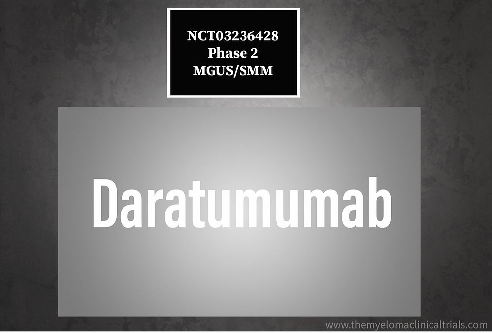 Daratumumab in Patients With High-Risk MGUS and Low-Risk Smoldering ...