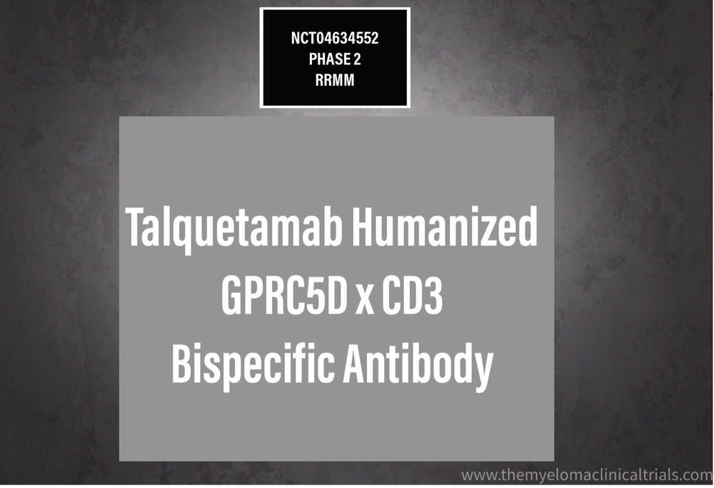 Talquetamab I Multiple Myeloma Clinical Trials