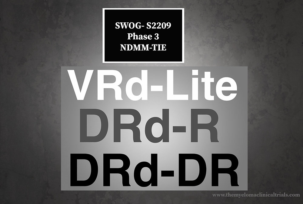SWOG - S2209- VRD-Lite Vs DRd-R Vs DRd-DR - Multiple Myeloma Clinical ...