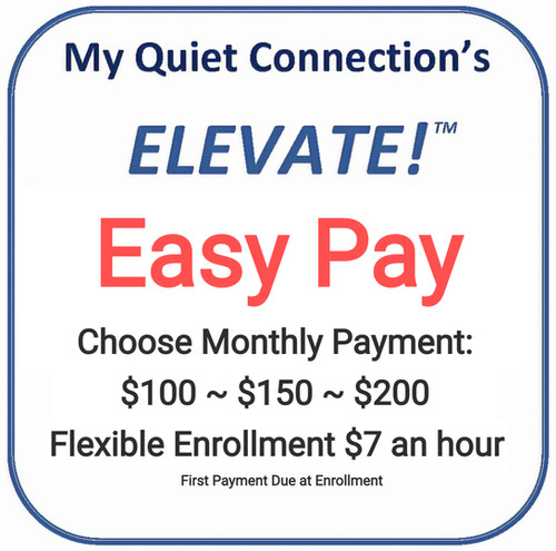 ELEVATE! Easy Pay | My Quiet Connection