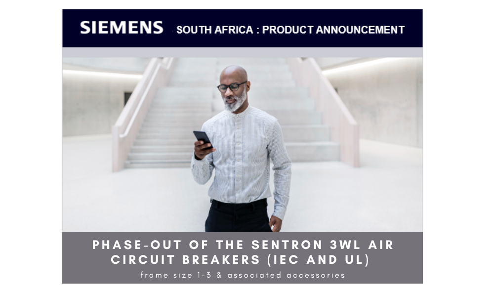 Siemens Phase-out of the SENTRON 3WL air circuit breakers (IEC and UL)