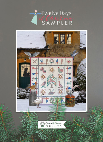 Twelve Days of Christmas Sampler Pattern Book | CakeStand Quilts