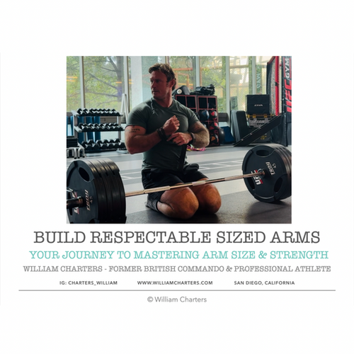 BUILD RESPECTABLE SIZED ARMS | William Charters
