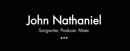 John Nathaniel | Producer, songwriter, mixer | Canada