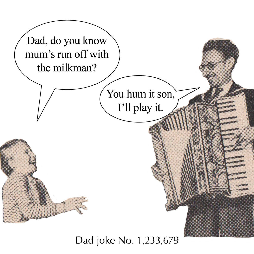 The origins of dad jokes | Why we love them | Rusty Pencil blog